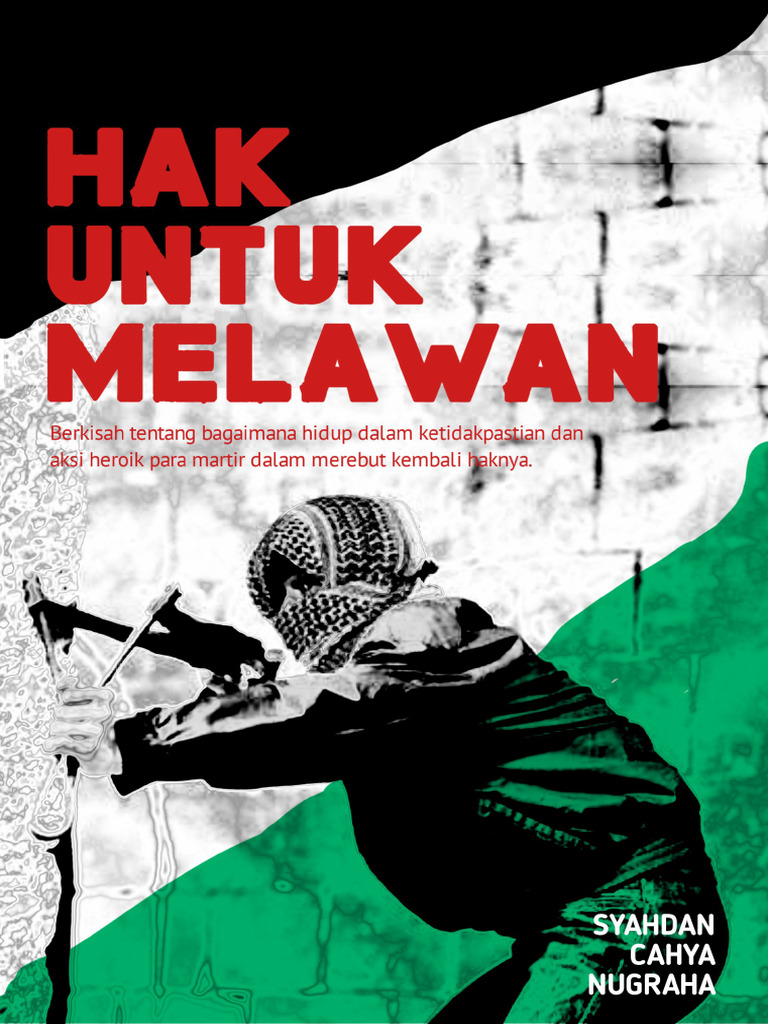Hak Untuk Melawan Oleh Syahdan Cahya Nugraha | PDF