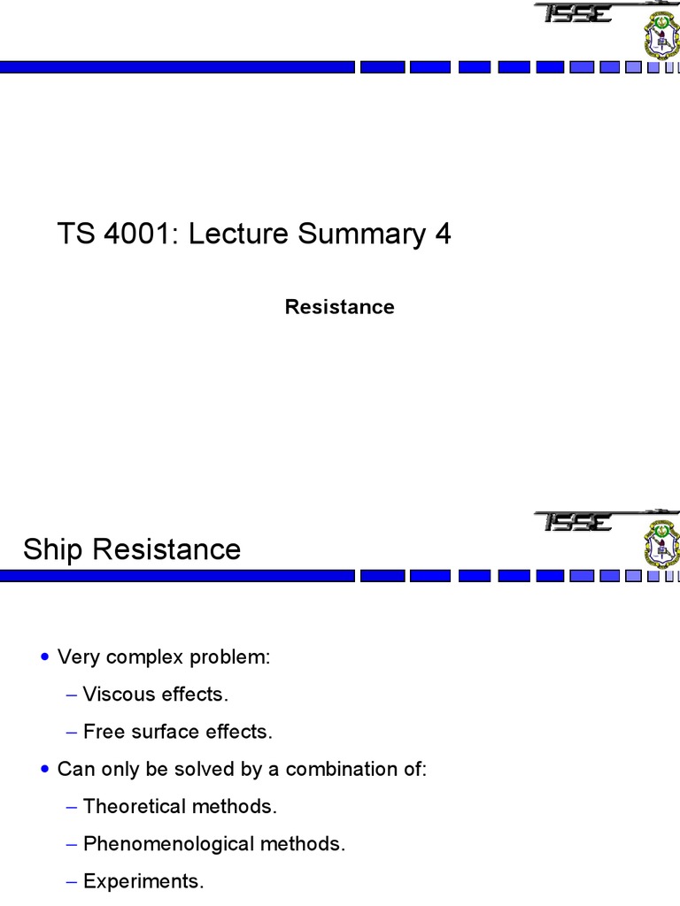 TS 4001 Lecture Summary on Ship Resistance Components | PDF | Reynolds ...