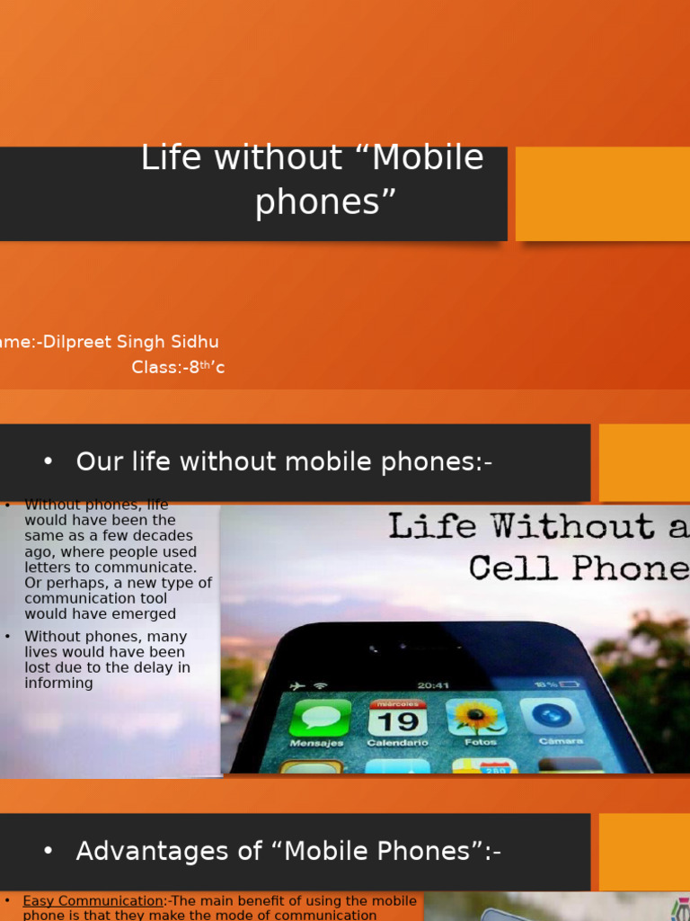 Life Without "Mobile Phones": Name:-Dilpreet Singh Sidhu Class:-8 'C | PDF