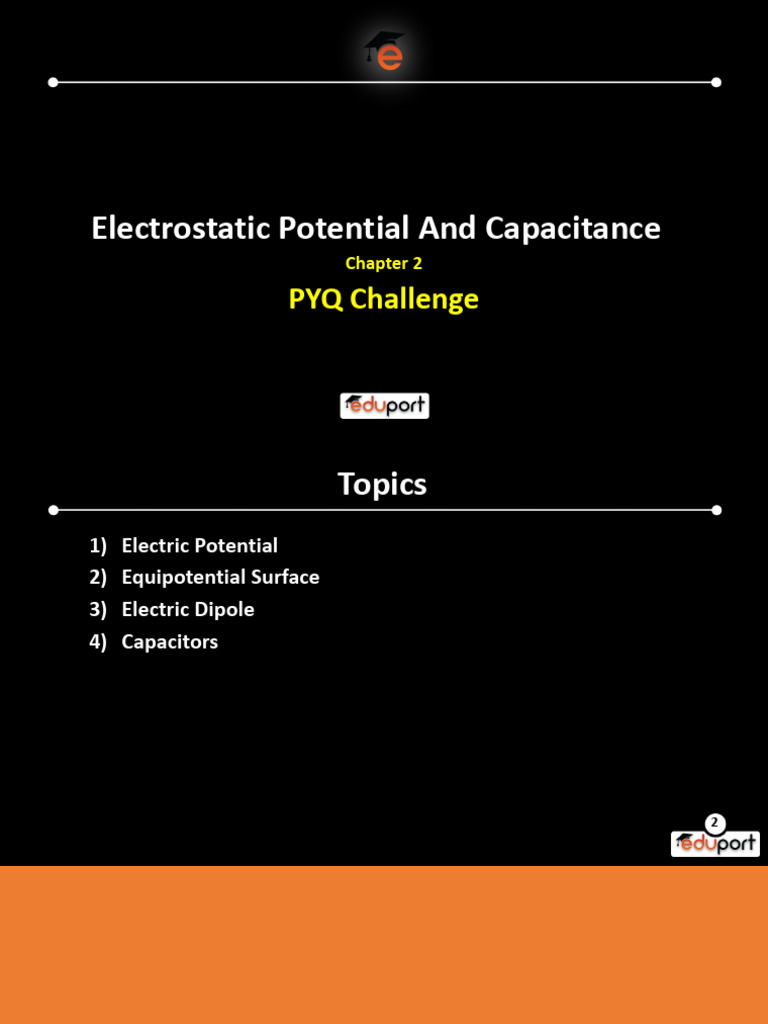 +2 Physics Chapter 2 PYQ Challenge | PDF | Capacitor | Capacitance
