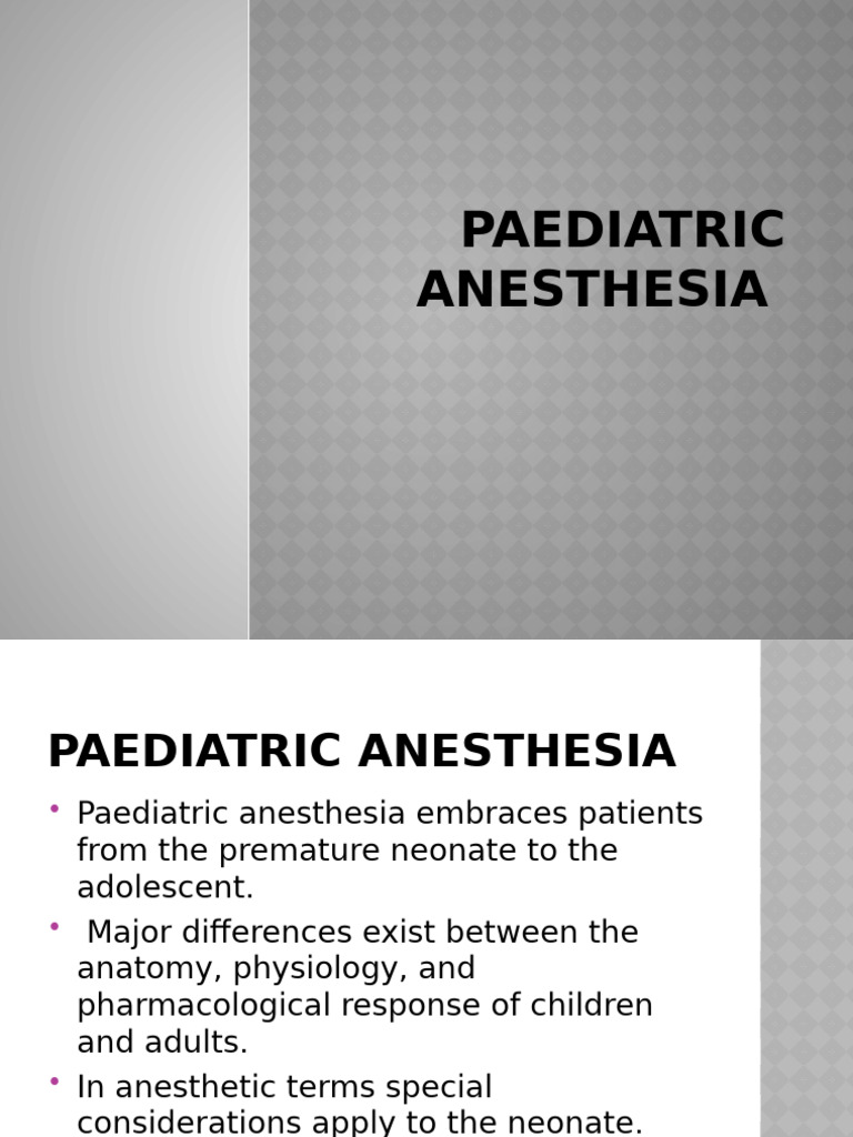 Lec-12 Paediatric Anesthesia | PDF | Medical Specialties | Clinical ...