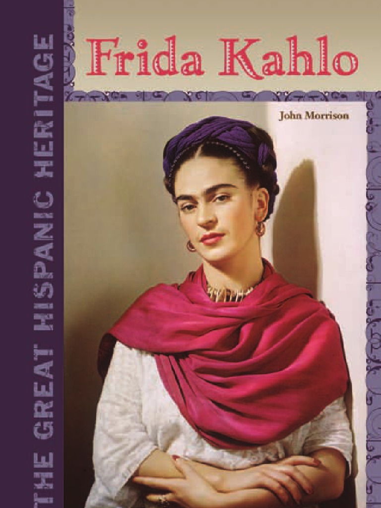 Frida Kahlo Great Hispanic Heritage | Surrealism | Cubism