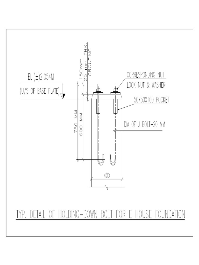E House Foundation Bolt Details | PDF