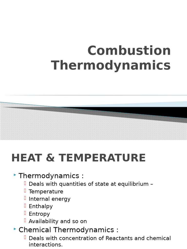 Combustion Thermodynamics Overview | PDF | Enthalpy | Chemical Reactions