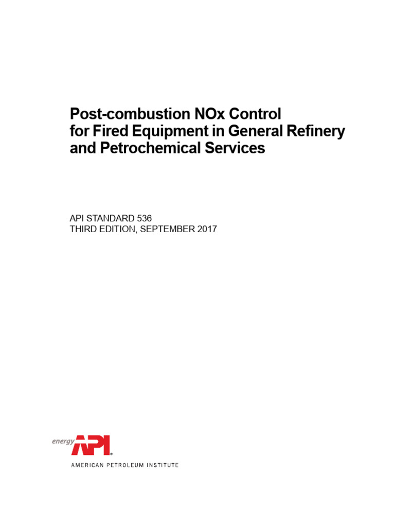Post-Combustion Nox Control For Fired Equipment in General Refinery and ...