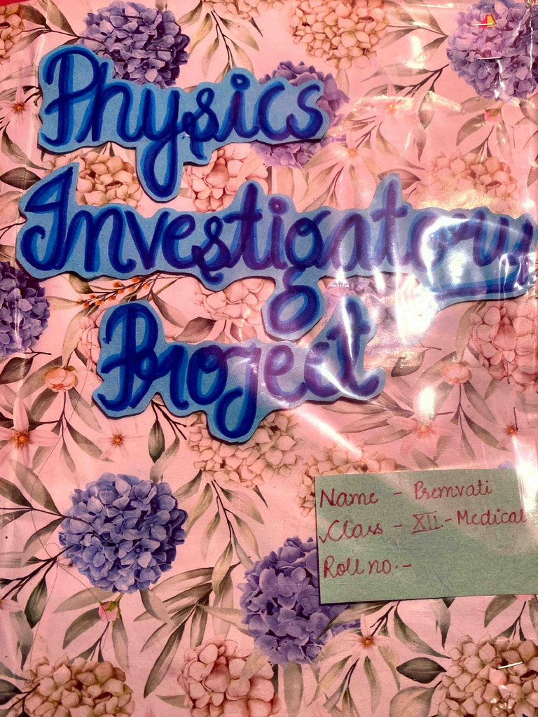 Physics Invest. Project 12 | PDF