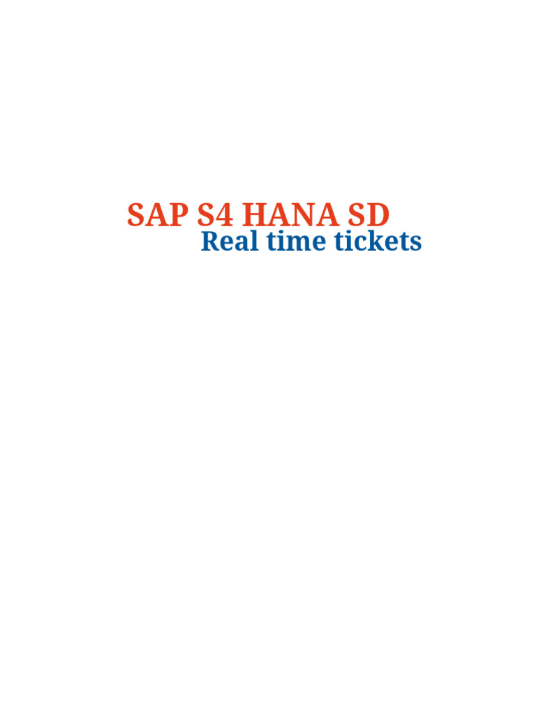 SAP S4 HANA SD Real Time Tickets | PDF | Information Technology | Business