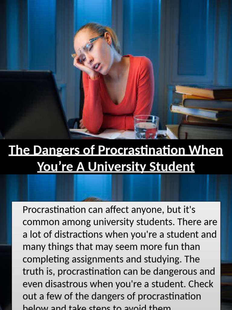 Dangers of Procrastination for Students | PDF