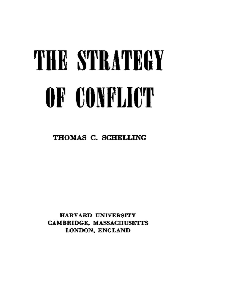 Schelling, Thomas C. - The Strategy of Conflict | PDF