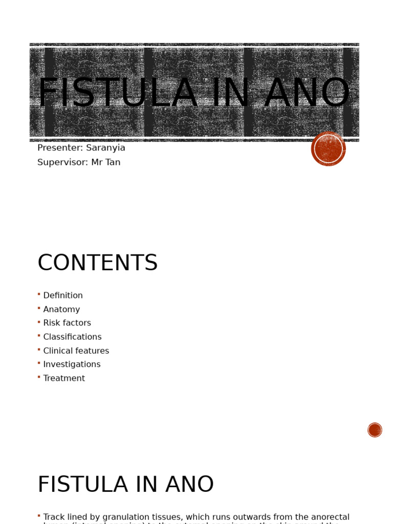 Fistula In Ano | PDF | Medical Specialties | Clinical Medicine