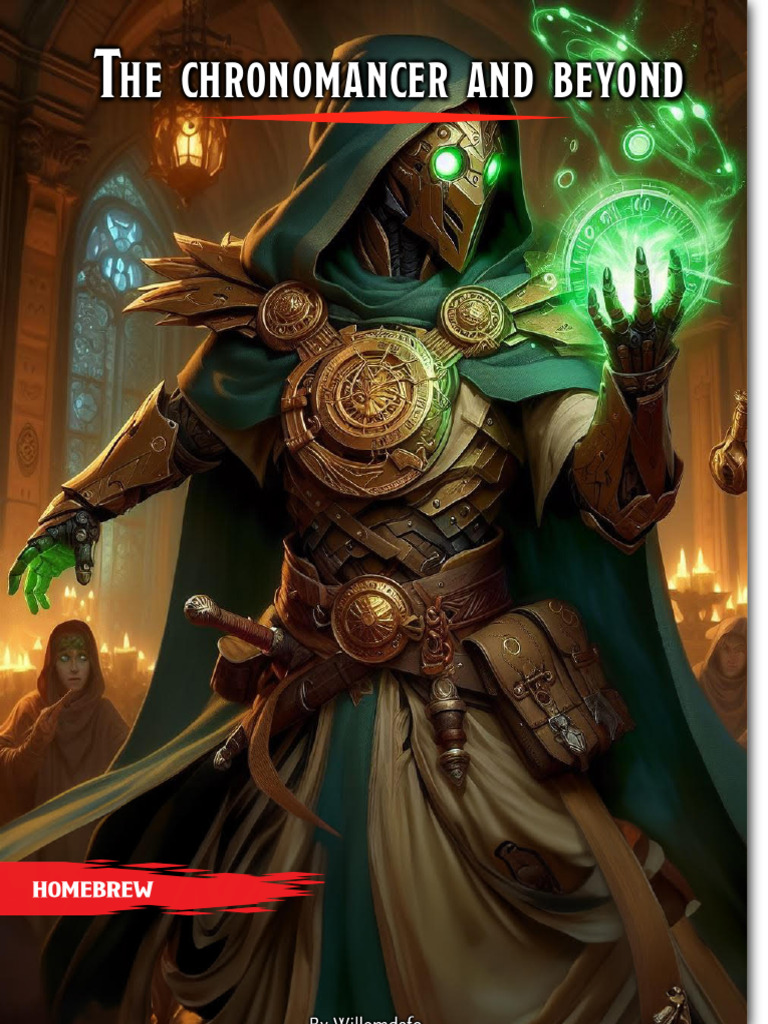 Chronomancer Class by Williamdafo | PDF | Bow And Arrow