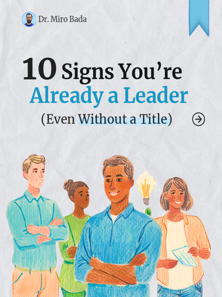 10 Signs You're a Leader Already | PDF | Human Communication