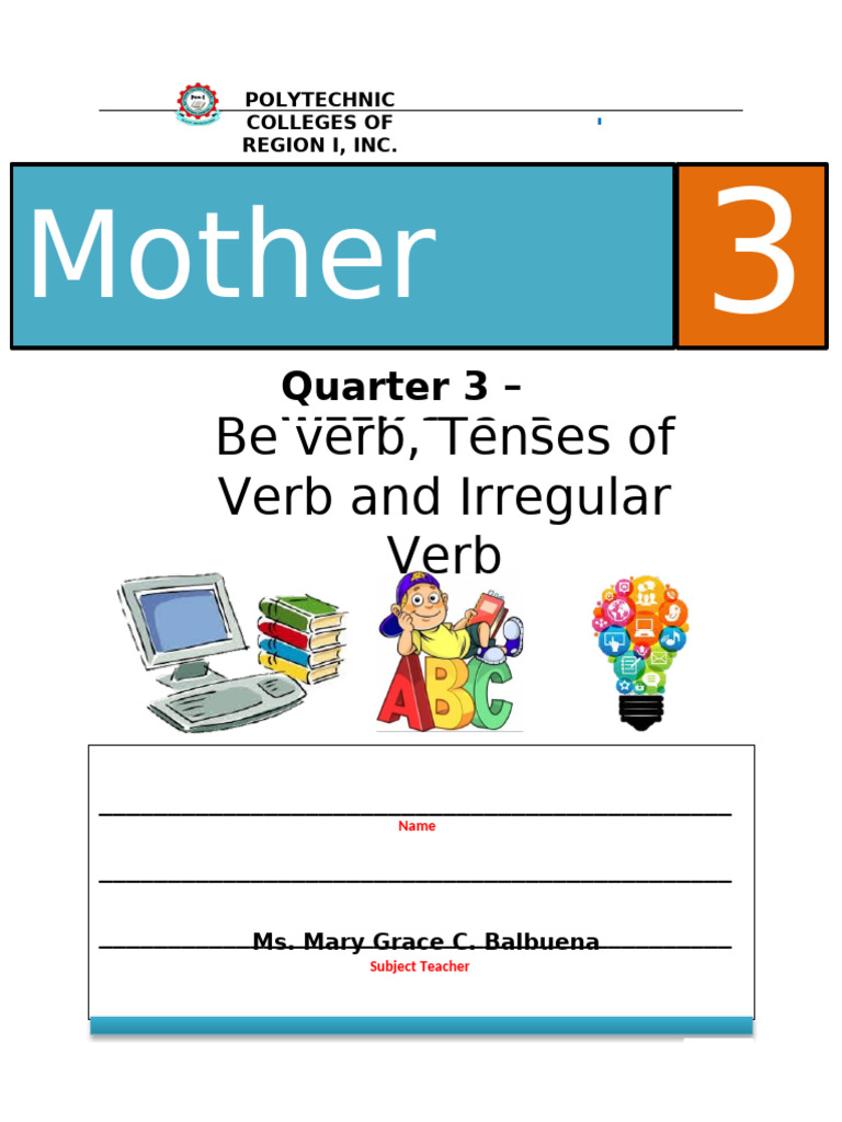 Mother Tongue: Be Verb, Tenses of Verb and Irregular Verb | PDF