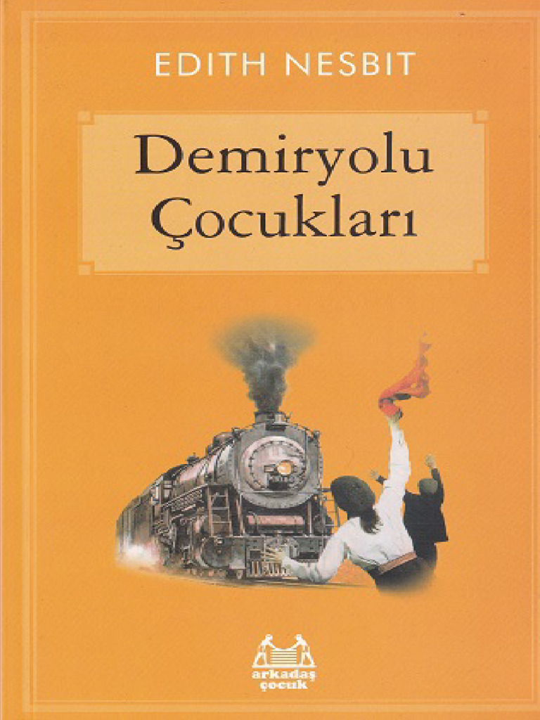 Edith Nesbit Demiryolu Cocuklari | PDF
