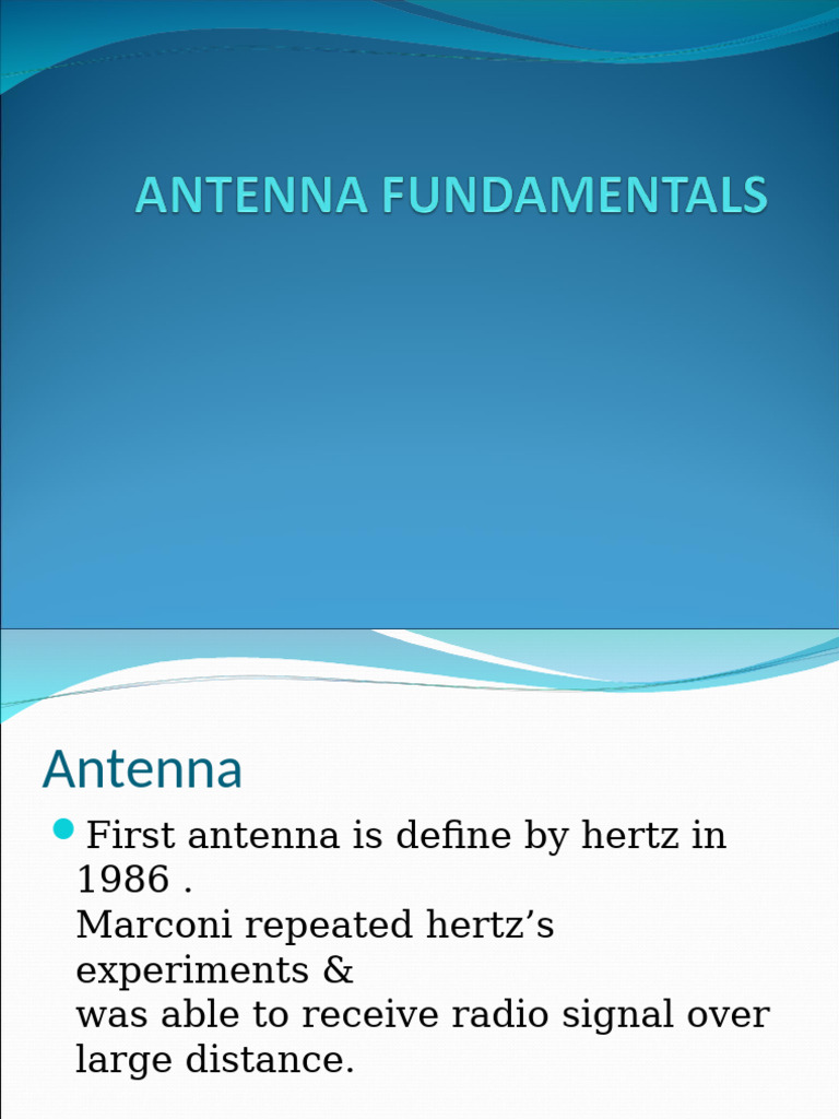 Understanding Antennas: Key Concepts | PDF | Antenna (Radio ...
