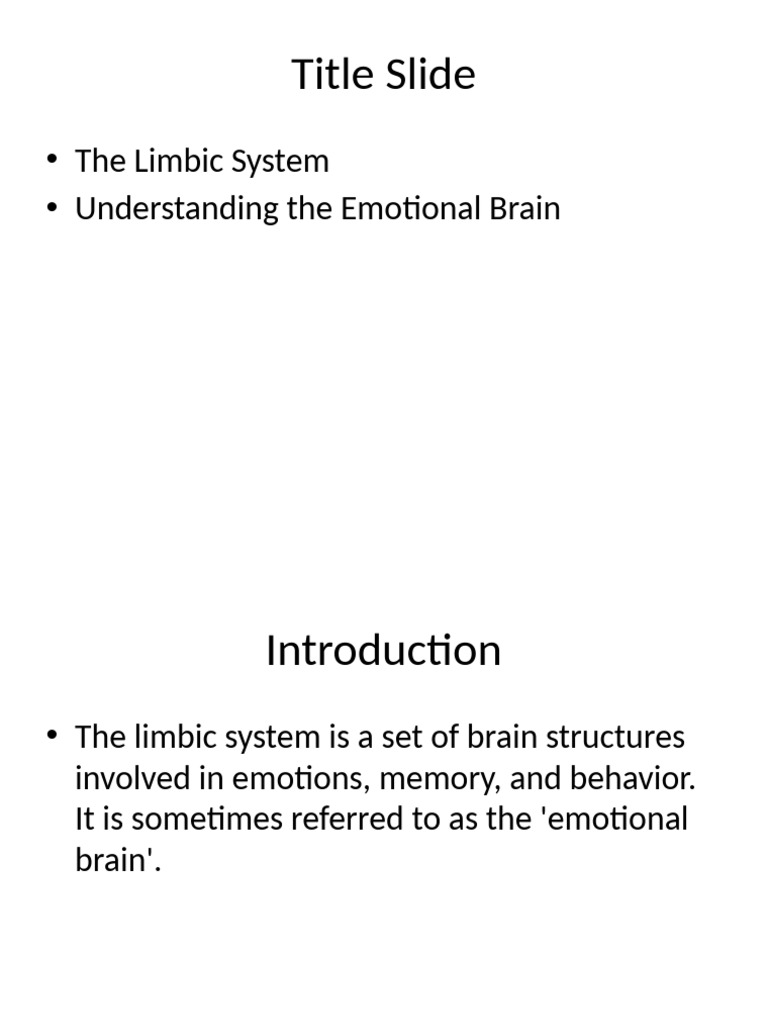 Limbic System Presentation | PDF | Limbic System | Emotions