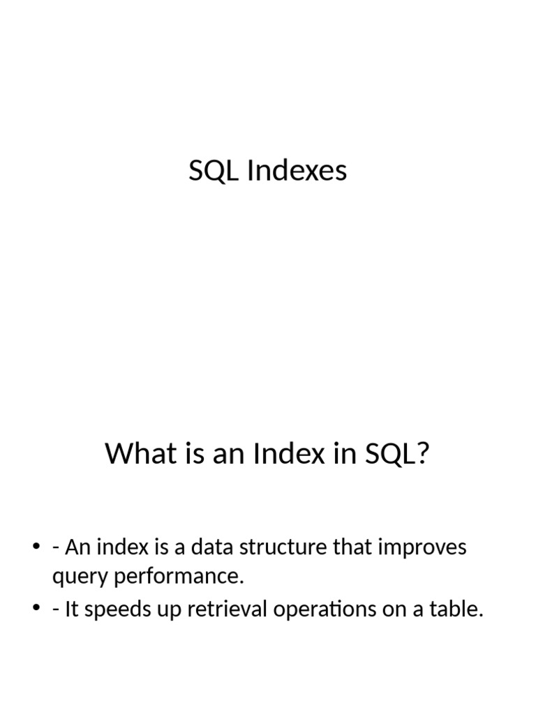 SQL Indexes Presentation | PDF