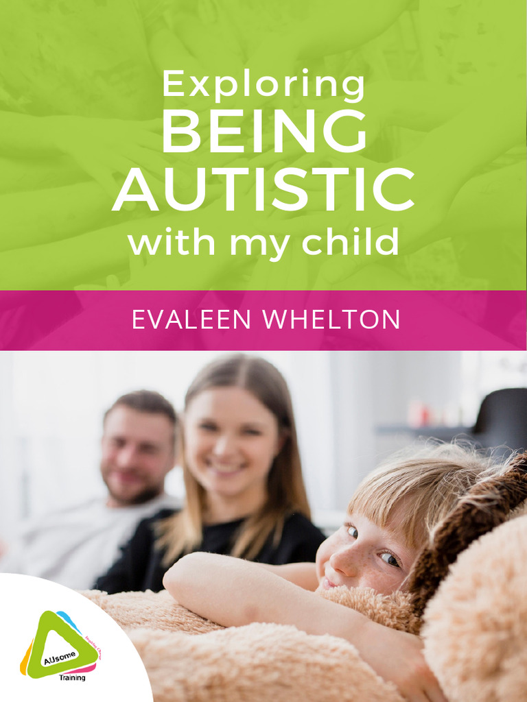 AUSOME Exploring Being Autistic With My Child | PDF | Psychological ...