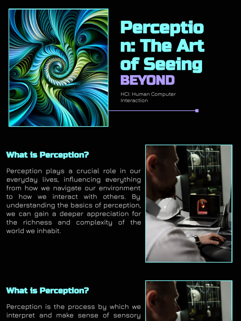 HCI 5 Perception_ The Art of Seeing BEYOND and Gestalt Perception ...