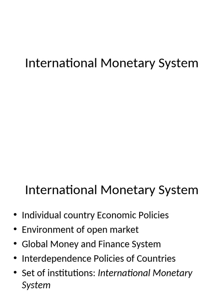 Overview of the International Monetary System | PDF | Bretton Woods ...