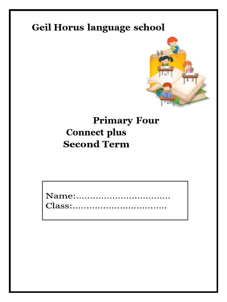 Connect Plus Primary 4: Second Term Guide | PDF | Fuels | Ancient Egypt
