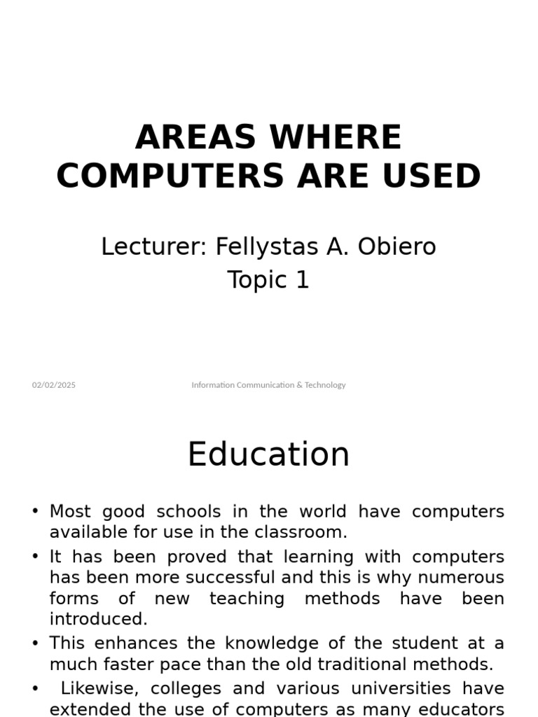 AREAS WHERE COMPUTERS ARE USED | PDF | Internet | Medicine