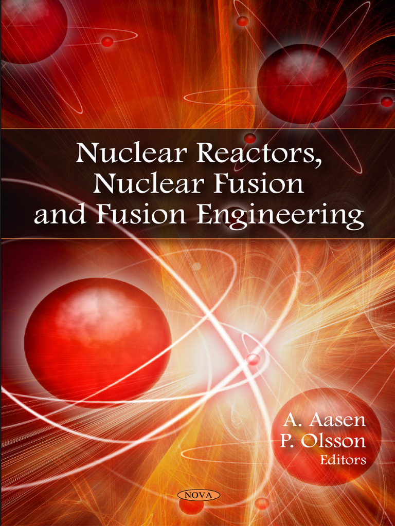 Nuclear Reactors, Nuclear Fusion and Fusion Engineering (PDFDrive ...