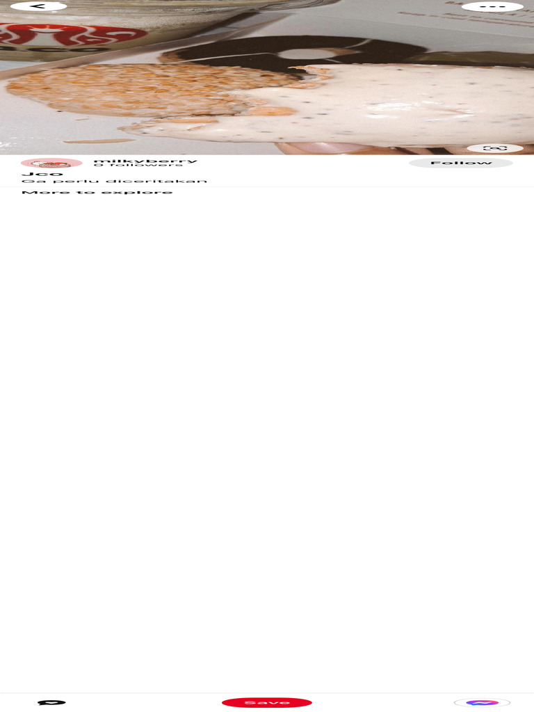 Milkyberry Follow: Ga Perlu Diceritakan | PDF