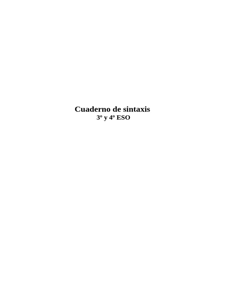 Dossier Sintaxis 3 y 4 ESO | PDF | Predicado (Gramática) | Asunto (gramática)