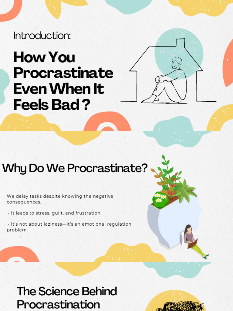How You Procrastinate Even When It Feels Bad ? | PDF