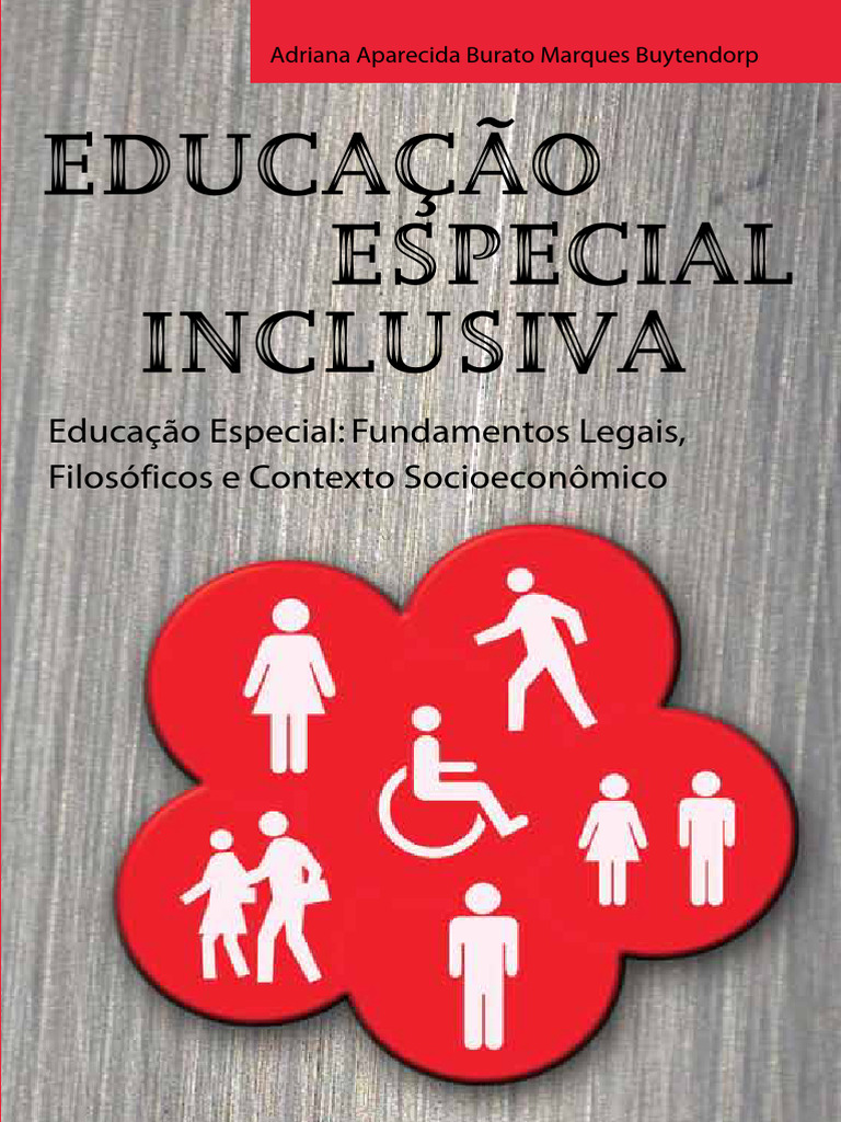 Educacao Especial - Fundamentos Legais Filosoficos e Contexto ...