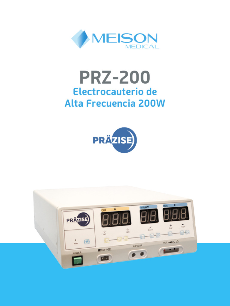 PRZ-200 - Electrocauterio de Alta Frecuencia 200W - MEI | PDF