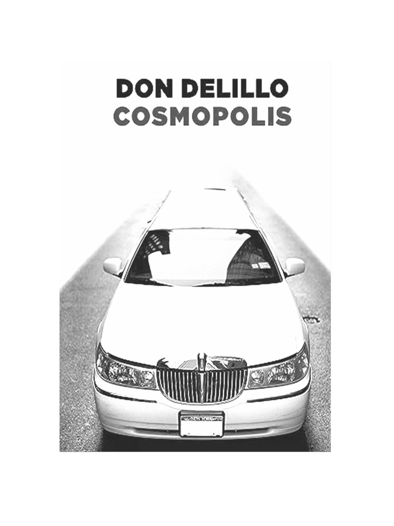 COSMOPOLIS Don Delillo Riassunto | PDF