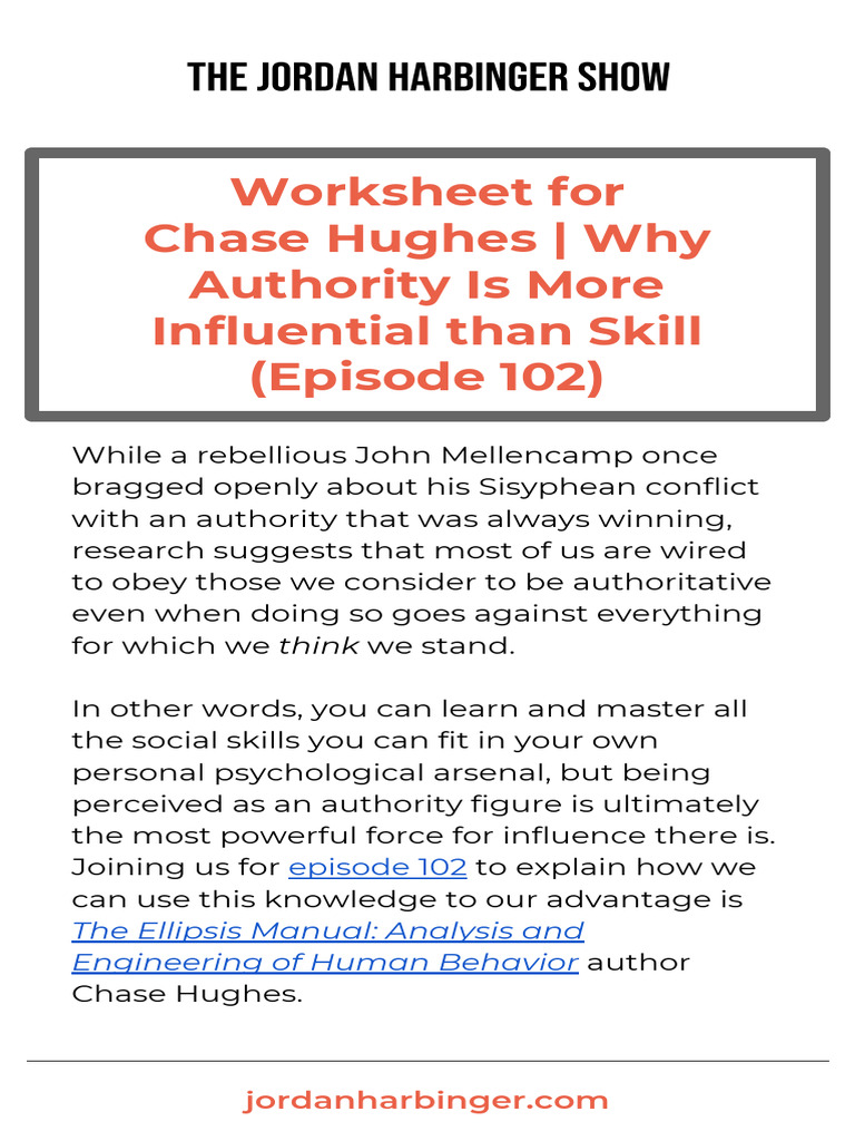 Worksheet For Chase Hughes Why Authority Is More Influential Than Skill ...