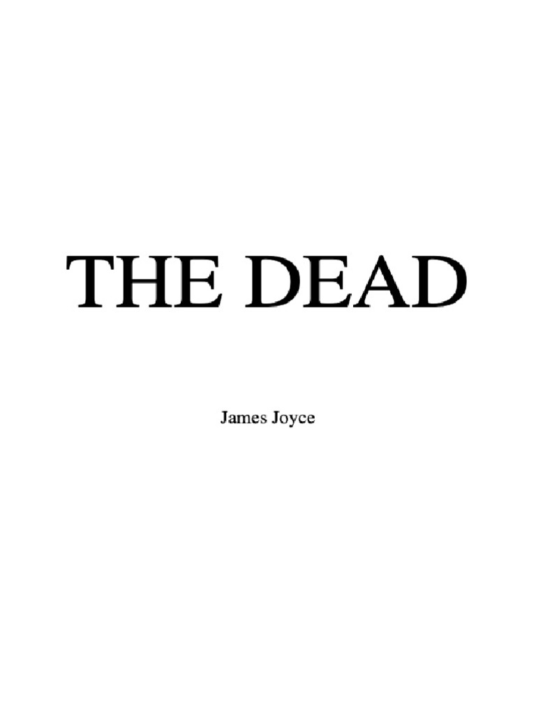 The Dead (James Joyce) | PDF