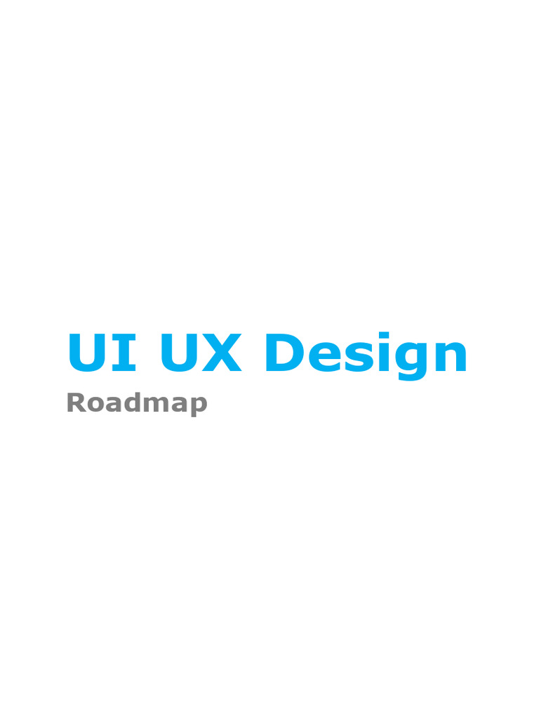 UI UX Design Learning Roadmap | PDF
