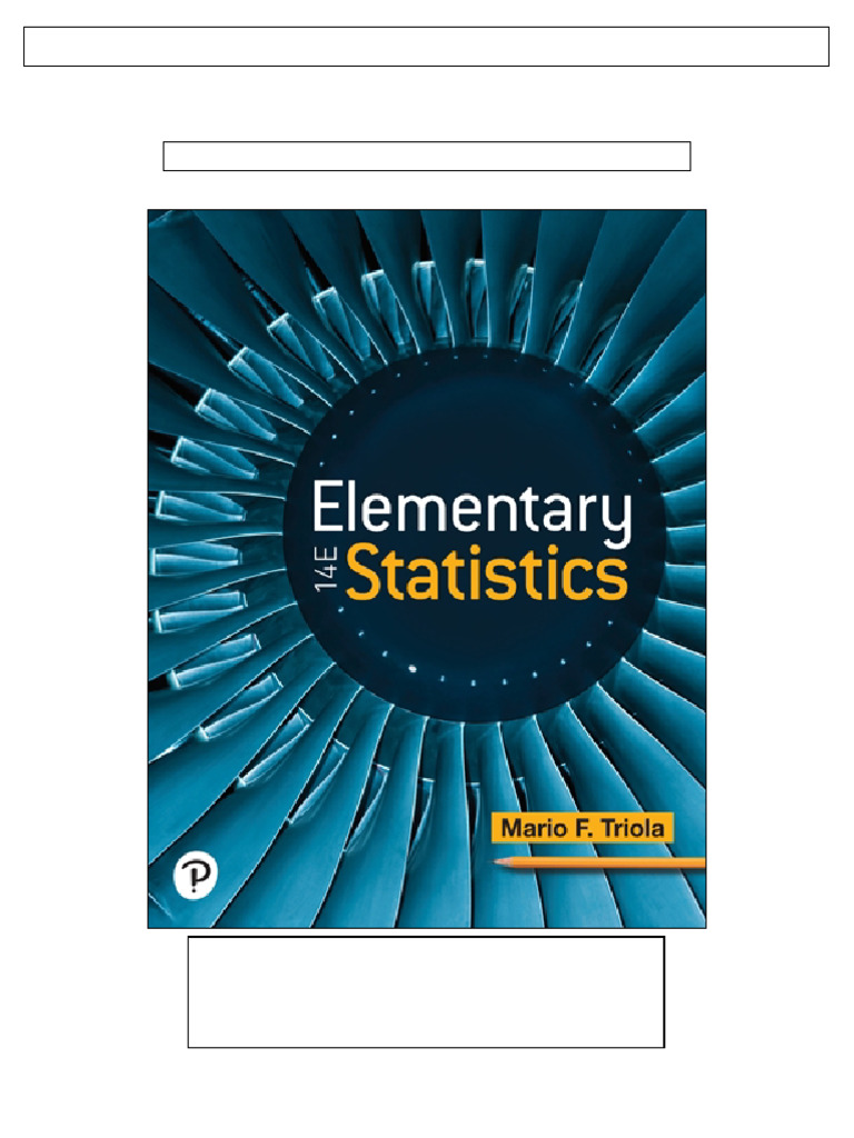 Solutions For Elementary Statistics 14th Edition by Triola | PDF ...