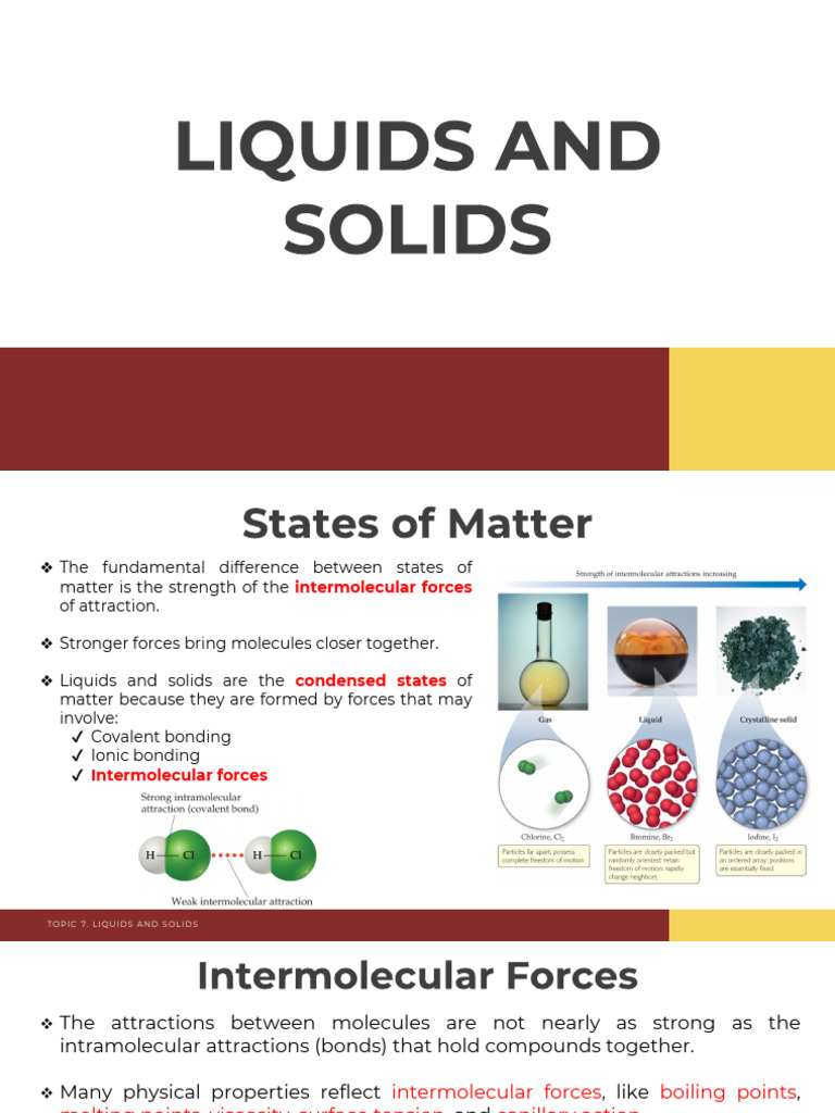 Topic 7. Solids and Liquids | PDF | Intermolecular Force | Chemical Bond
