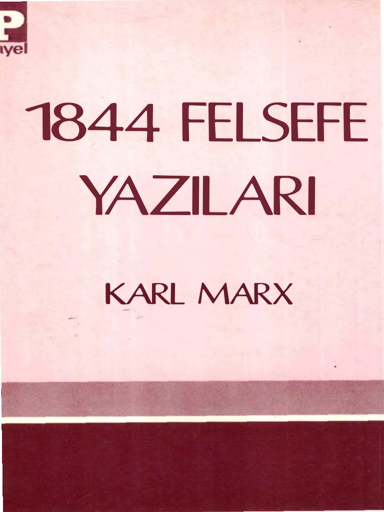 1844 Felsefe Yazıları - Karl Marx - 2, 1975 - Payel Yayınevi - Anna's Archive | PDF