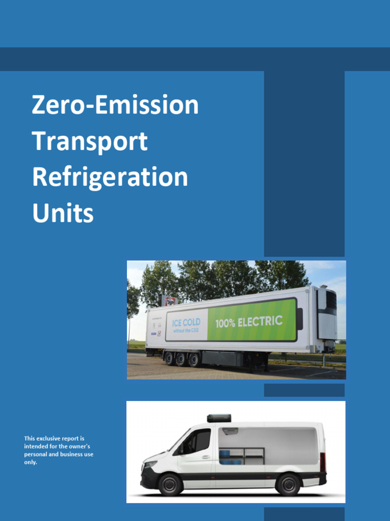 Zero-Emission Transport Refrigeration Units | PDF | Electric Vehicle ...