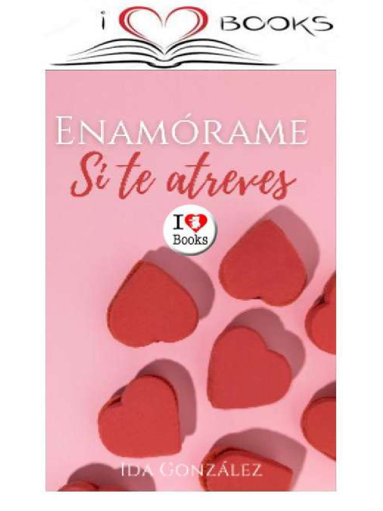1 - Enamorame Si Te Atreves-Ida Gonzalez | PDF