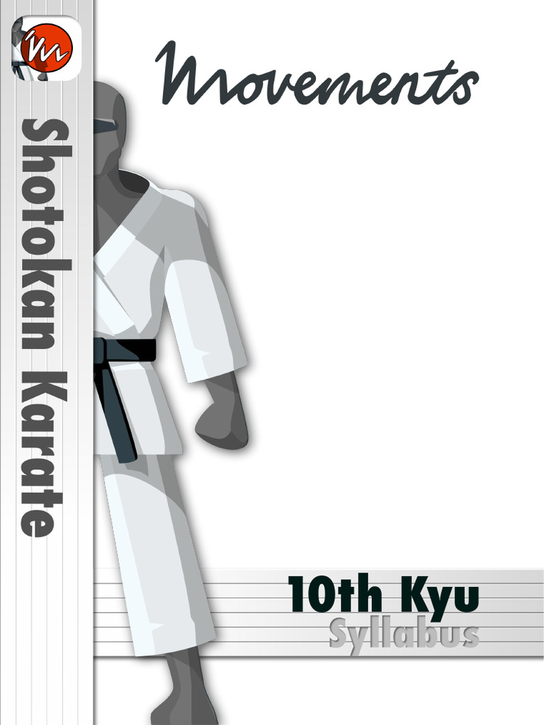10th Kyu Manual v.1.0 | PDF | Shotokan | East Asian Martial Arts