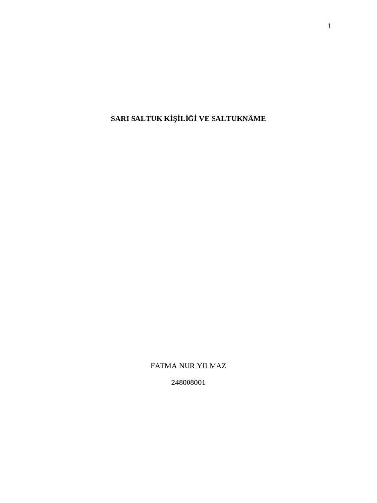 Sari Saltuk Ki̇şi̇li̇ği̇ Ve Saltuknâme Güncelll | PDF