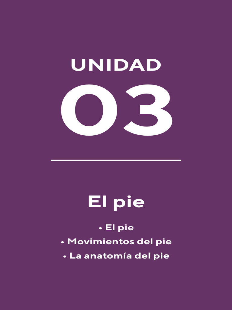 Podo 2021 - Unidad 3 | PDF | Pie | Sistema musculoesquelético