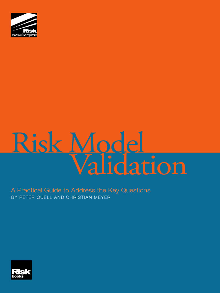 Christian Meyer and Peter Quell - Risk Model Validation (2011, Risk Books) - libgen.li | PDF ...