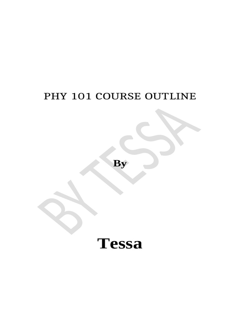 Phy 101 Course Outline by Tessa -2 | PDF