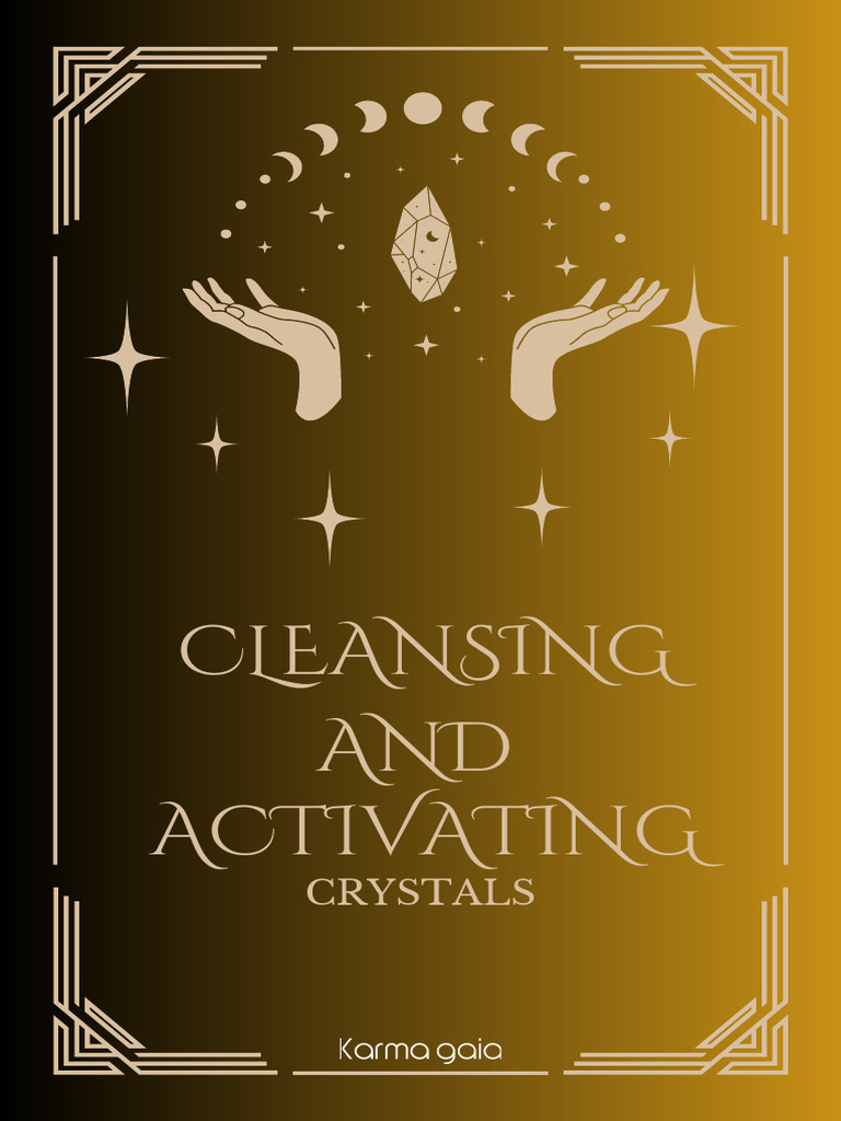 Activating & Cleansing Crystals - Karma Gaia | PDF | Quartz | Crystal