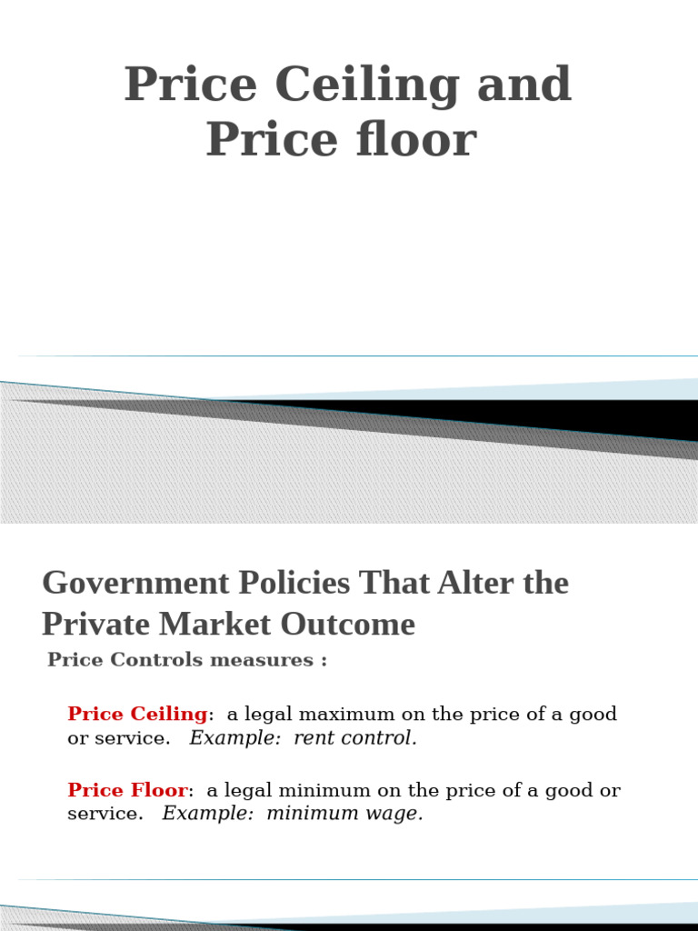 Week 9 Price Ceiling and Price Floor | PDF | Economic Equilibrium ...