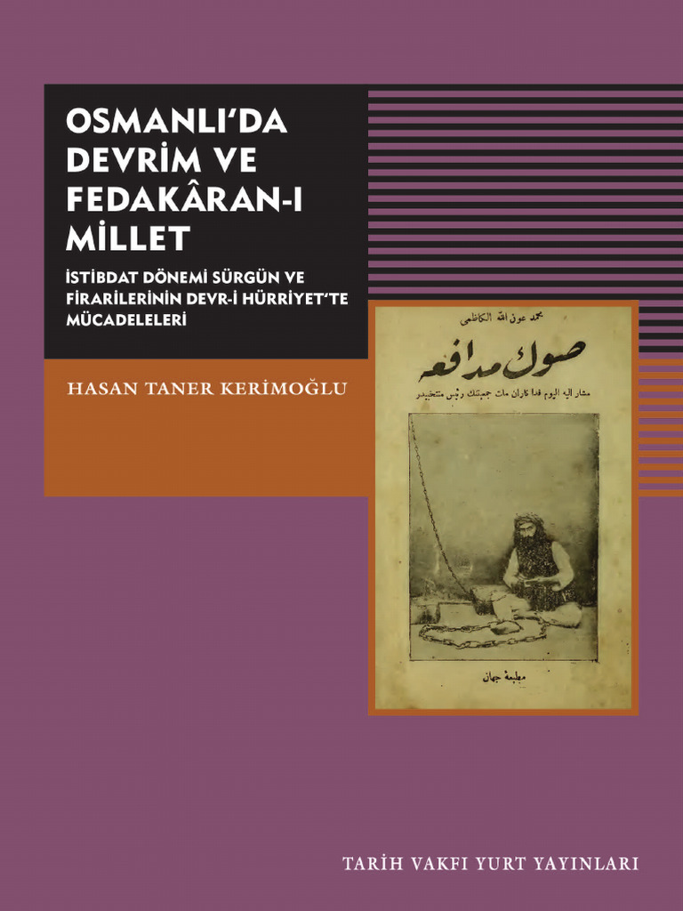Hasan Taner Kerimoğlu - Osmanlı'Da Devrim Ve Fedakâran-I Millet ...