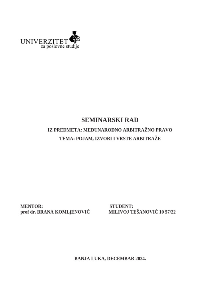 Seminarski Rad: Iz Predmeta: Međunarodno Arbitražno Pravo Tema: Pojam ...